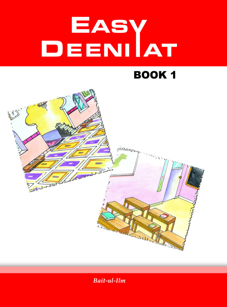 Easy Deeniyat-1 - Maktaba Bait-ul-Ilm